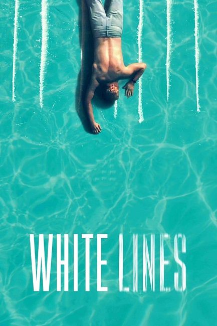 Белые линии (White Lines) — даты выхода серий, рейтинг, трейлер